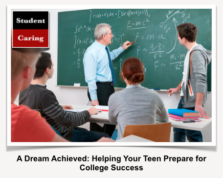 A Dream Achieved: Helping Your Teen Prepare for College Success